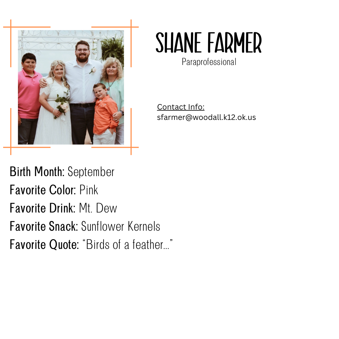 Woodall Public Schools - Shane Farmer